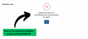 Generating APAAR ID and Avoiding Common Mistakes