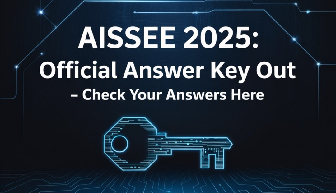 AISSEE 2025: Official Answer Key Out